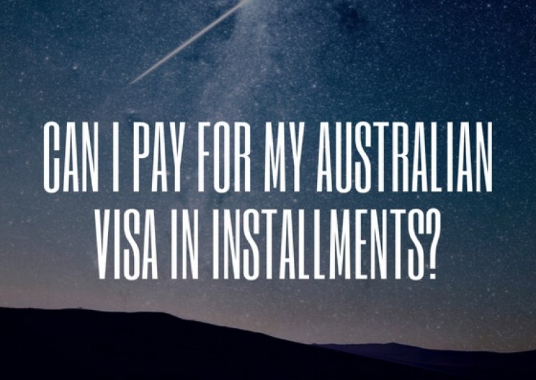 Can I Pay For My Australian Visa In Installments can-i-pay-for-my-australian-visa-in-installments